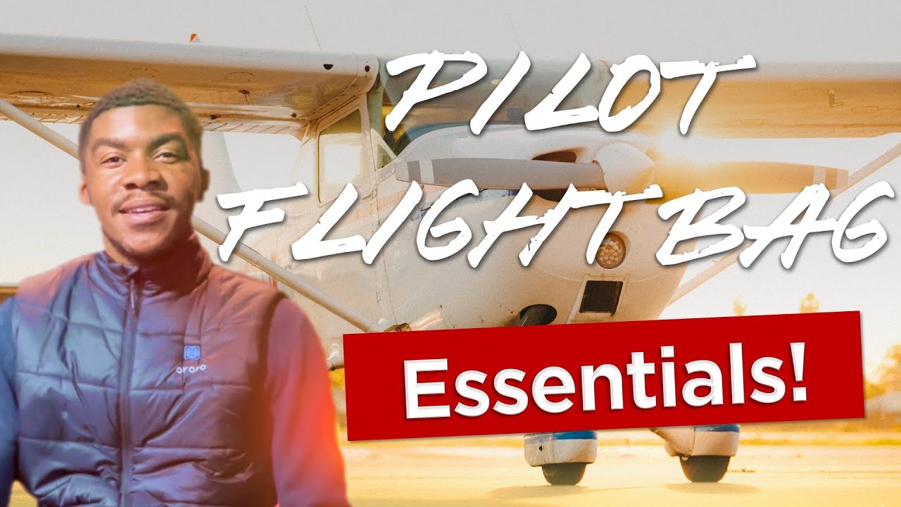 12 Flight Bag Essentials Every Pilot Should Have - YouTube