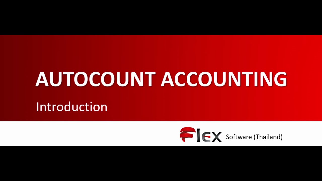 Introducing AutoCount Accounting 2.0 - YouTube