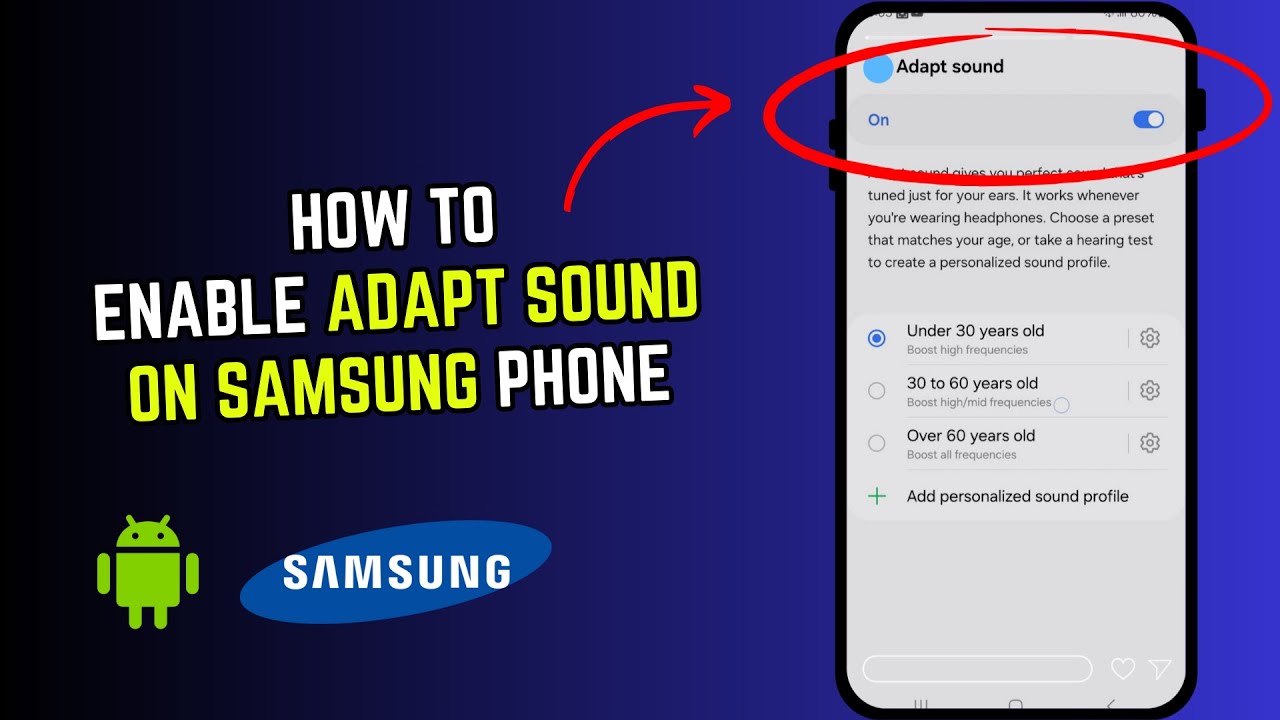 How to enable Adapt sound on Samsung phone - YouTube