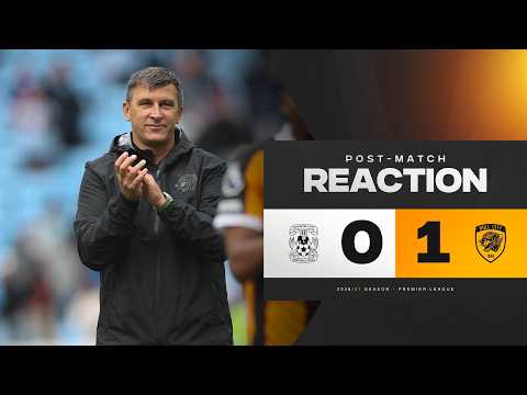 Coventry City 0-1 Hull City | Sergej Jakirović's Post-Match Reaction