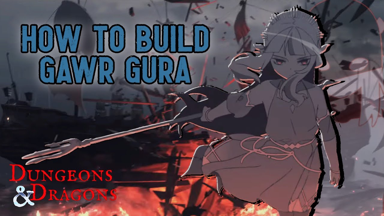 How to play Gawr Gura in D&D - YouTube