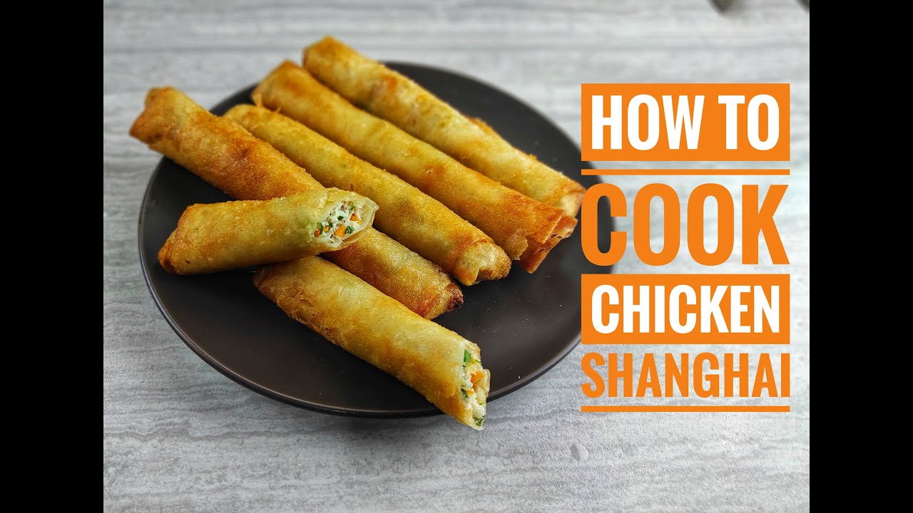How to Cook the Perfect Chicken Shanghai? - YouTube