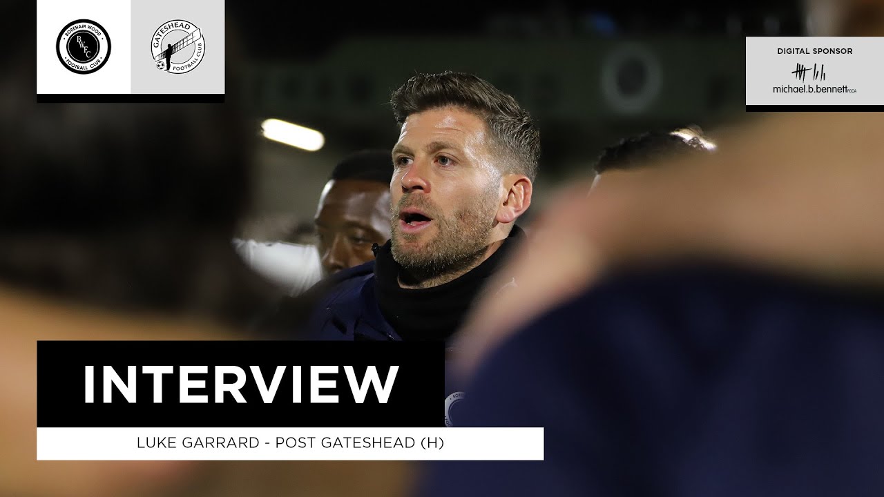 INTERVIEW | Luke Garrard post - Gateshead (H) | 25th April 2023 - YouTube