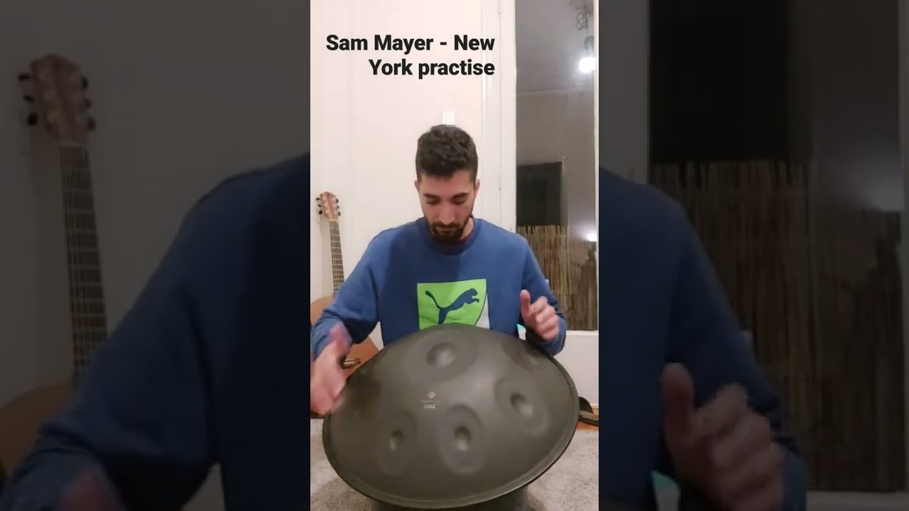 Sam Mayer - New York handpan practise ! - YouTube
