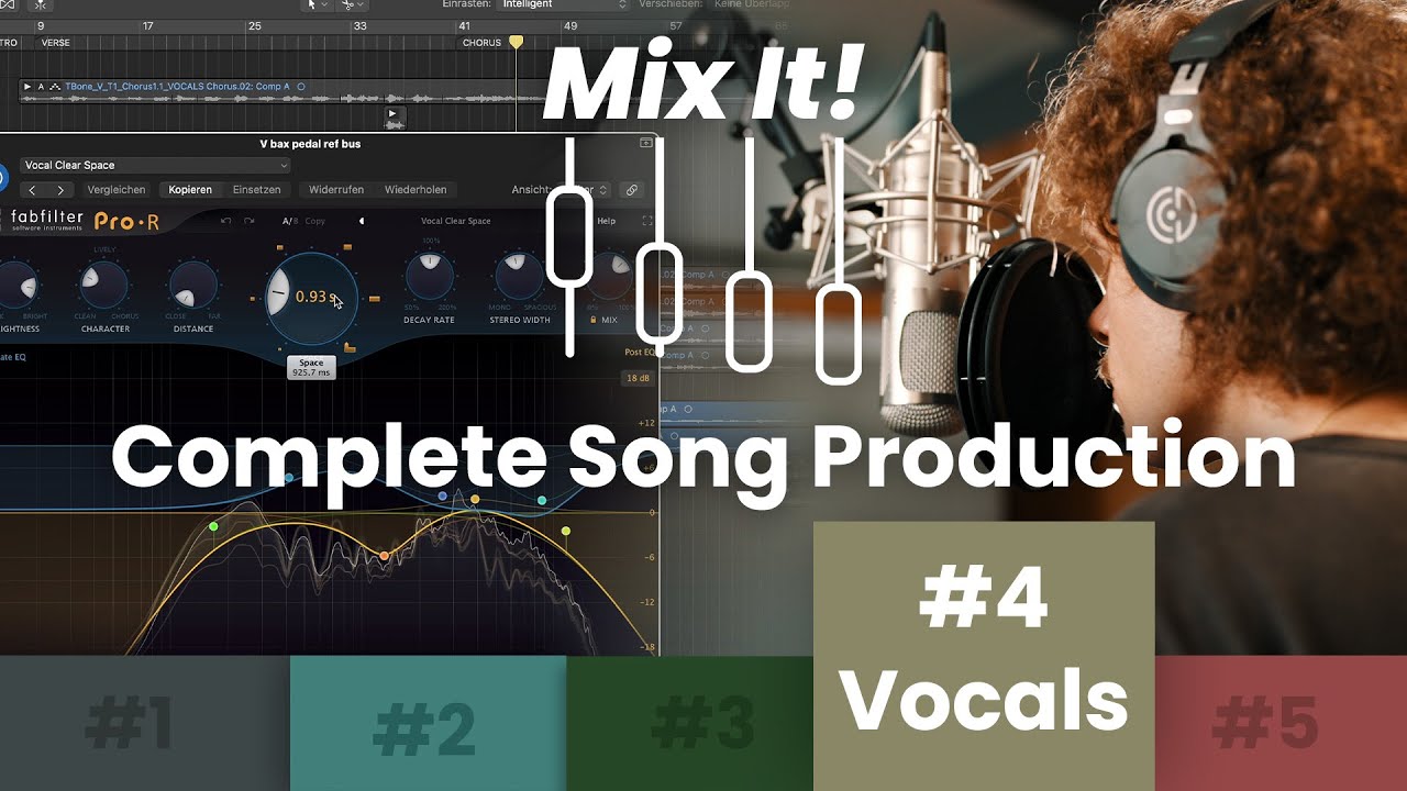 Complete Song Production Tutorial | #4 Vocals | Mix It! - YouTube