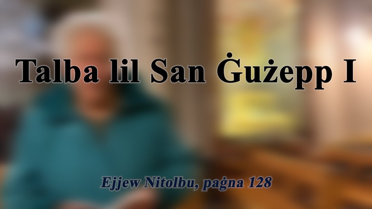 Talba lil San Ġużepp I - YouTube
