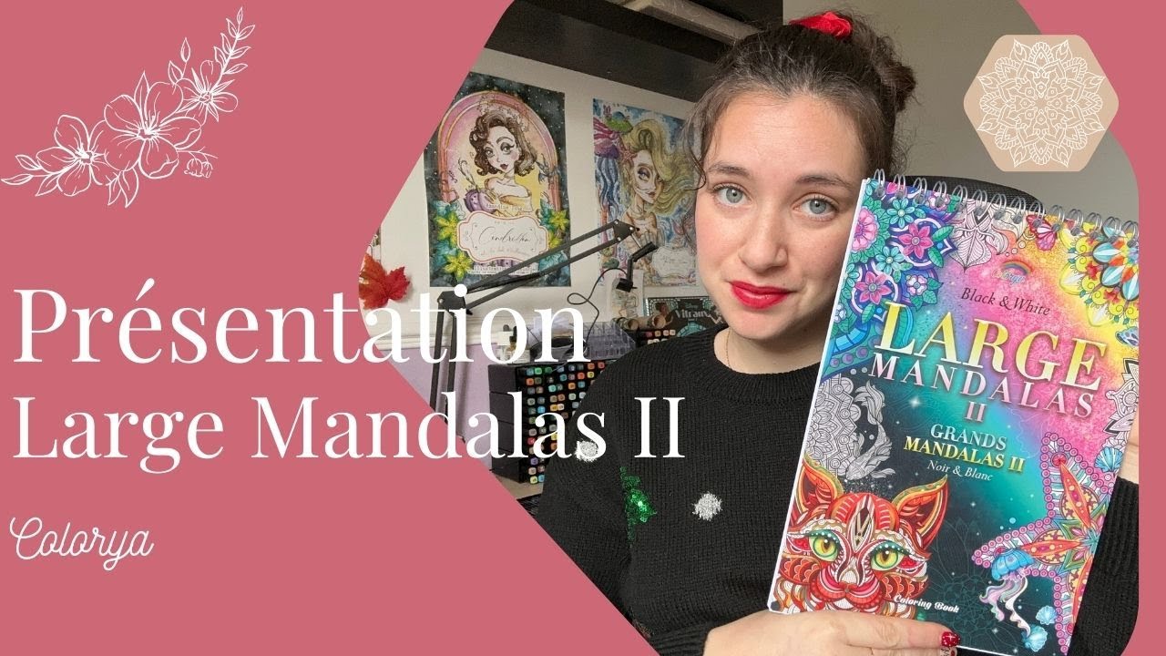 Présentation Large Mandalas 2 - Colorya - YouTube