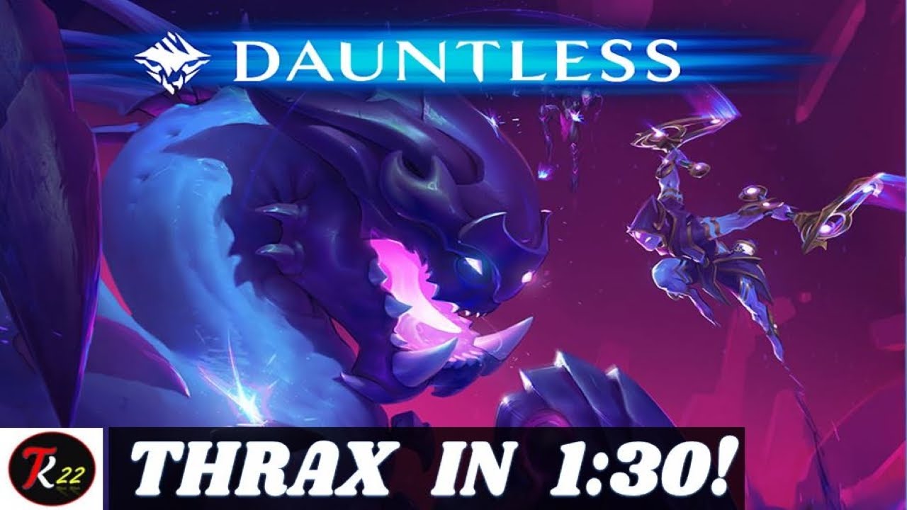Thrax In 1:30 Dauntless New Void Escalation - YouTube