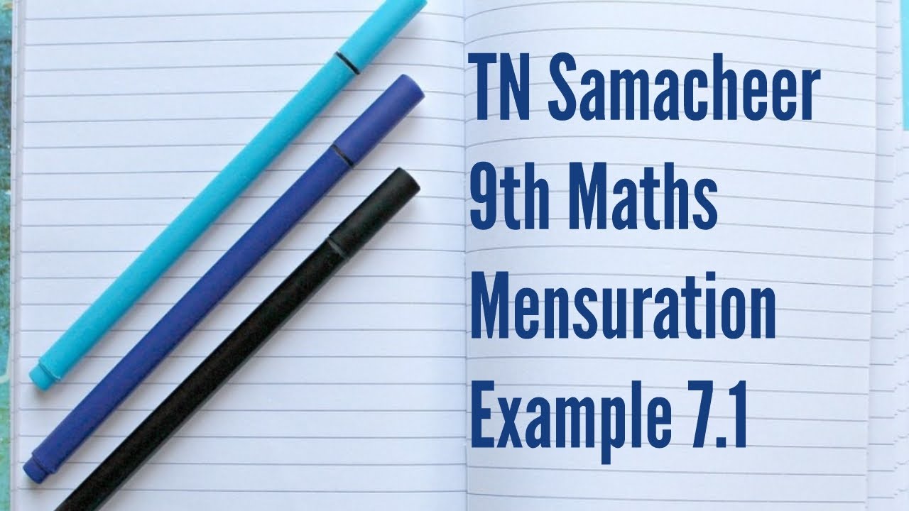 TN Samacheer 9th maths Chapter 7 Mensuration Example 7.1 - YouTube