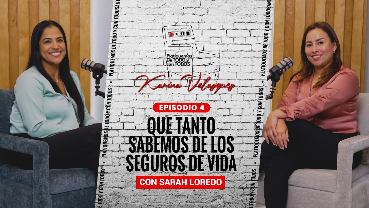 Platiquemos de Todo y Con Todos, Episodio 4, con Sarah Loredo de Sol ...