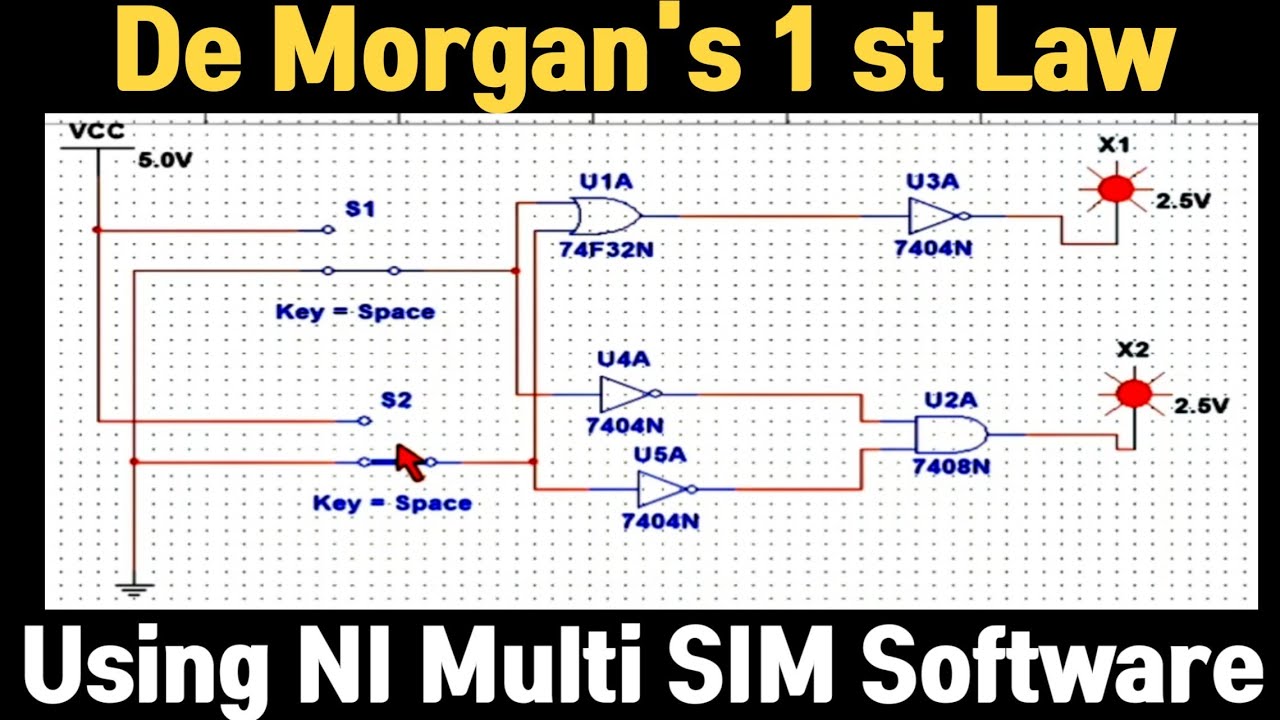 De Morgan's 1st Law Using NI Multisim Software - YouTube