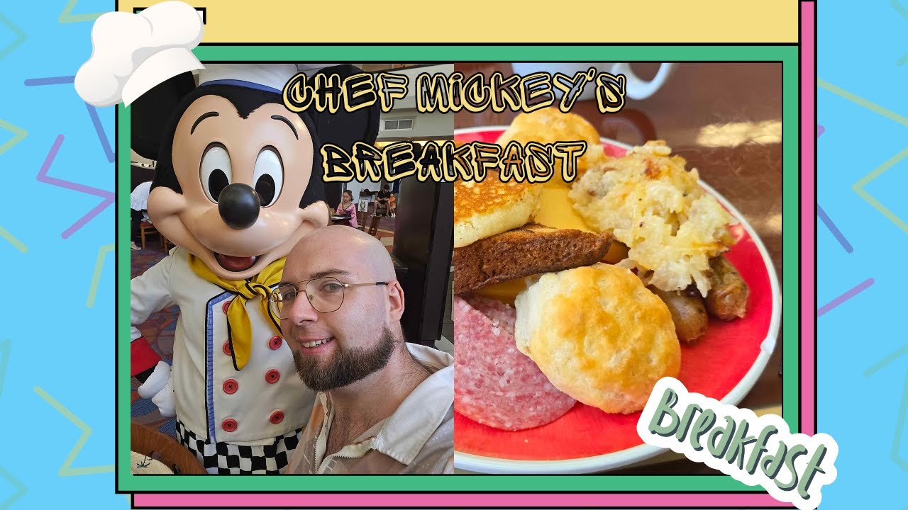 Chef Mickey's Character breakfast || is it worth it? - YouTube