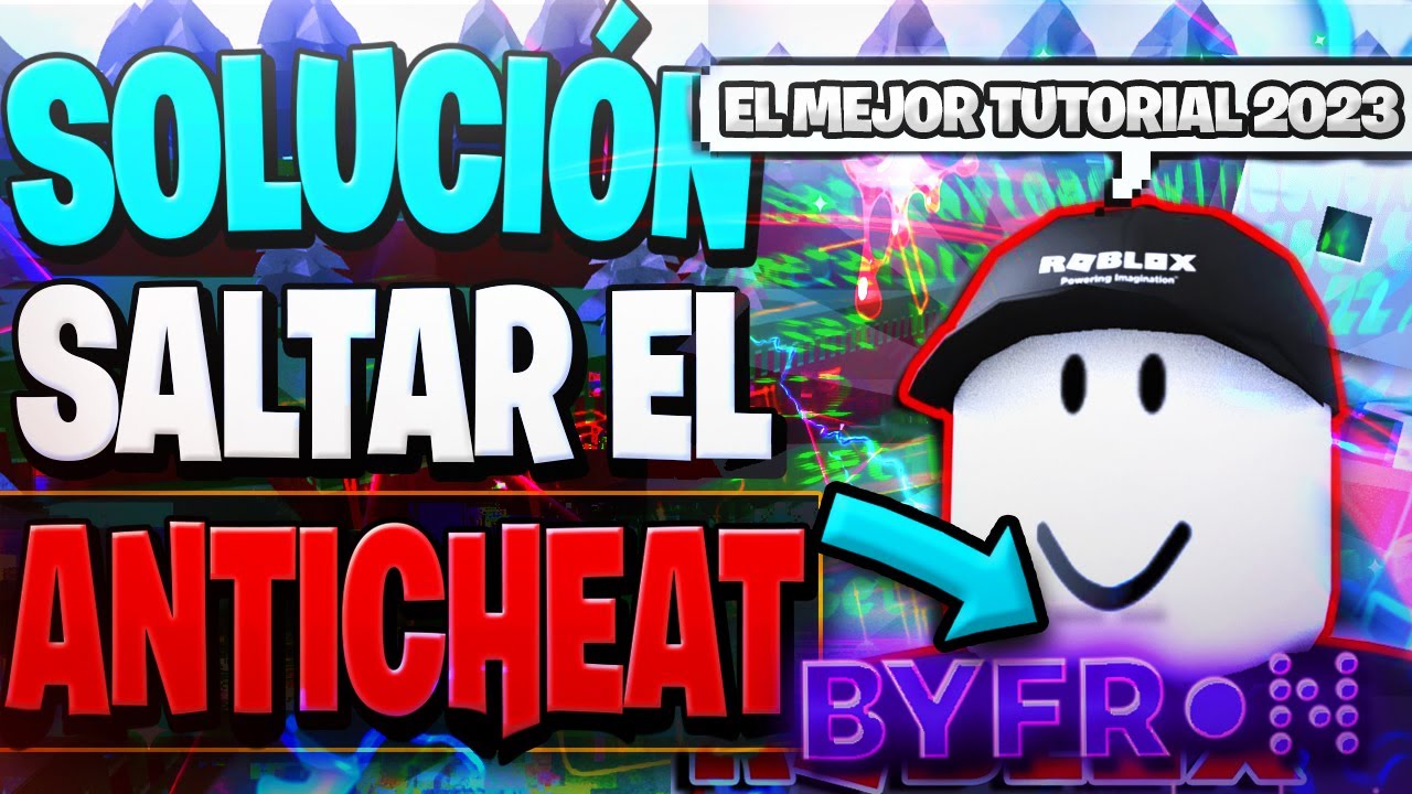 Como quitar el nuevo Anticheat de ROBLOX para ocupar EXPLOITS (Byfron ...