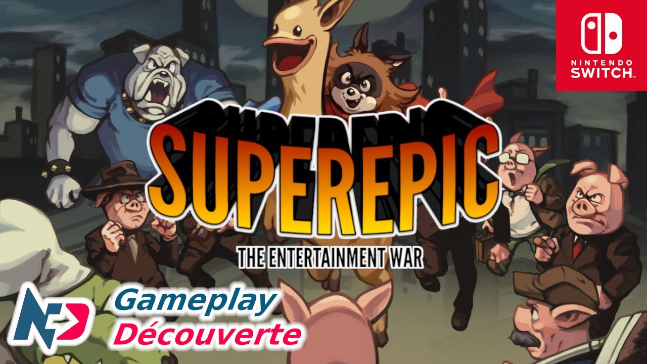 SuperEpic : The Entertainment War - Nintendo Switch Gameplay [FR] - YouTube