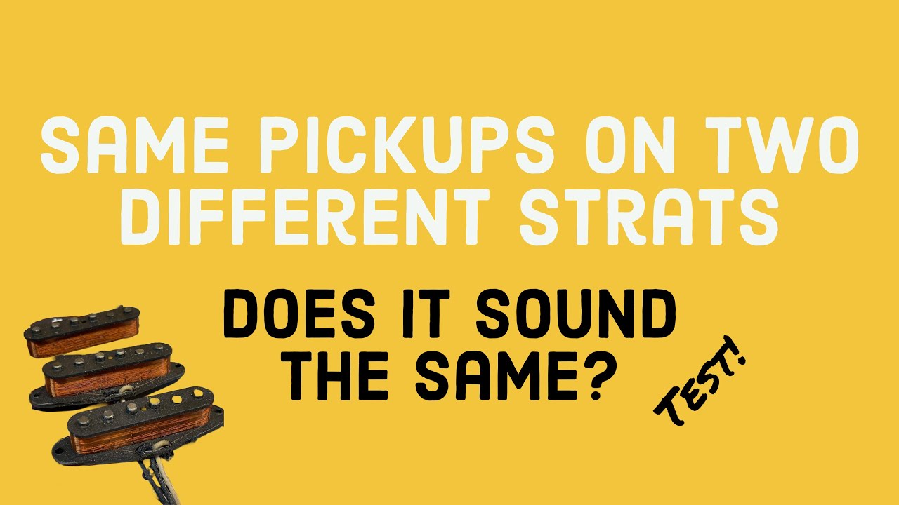 Same pickups on two different Strats - Does it sound the same? Does ...