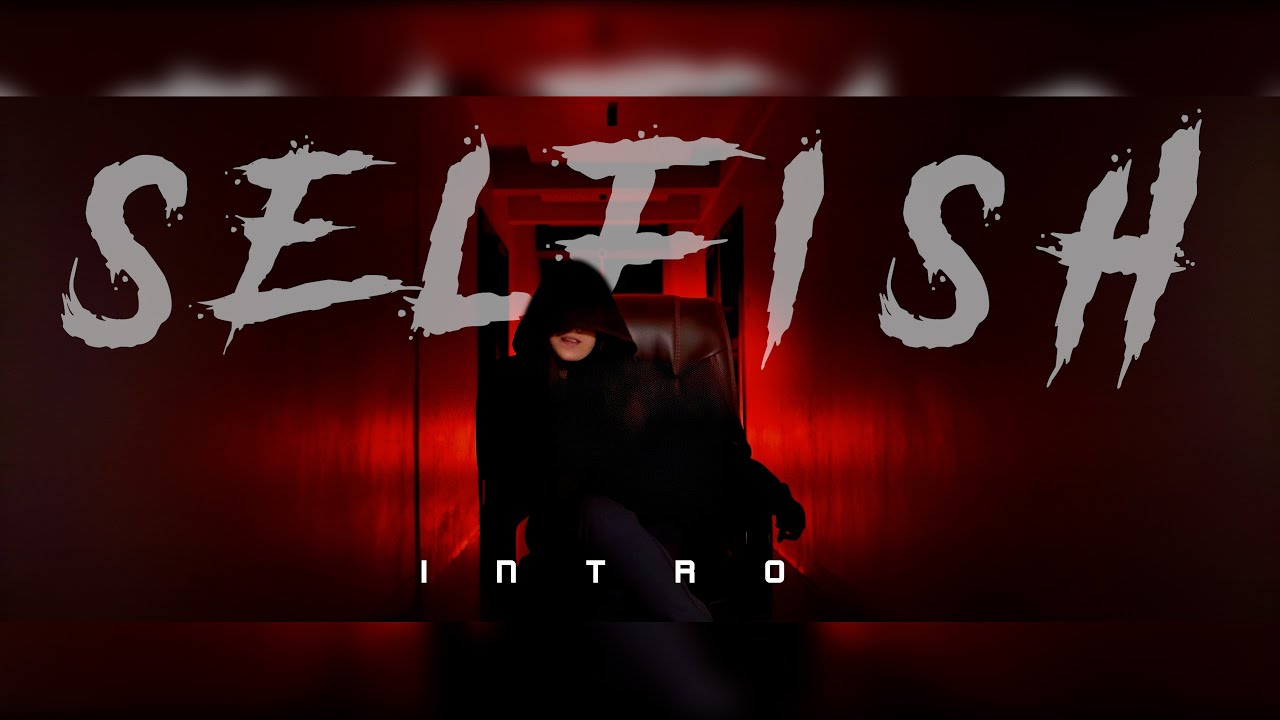 K32 SELFISH ALBUM TEASER - YouTube