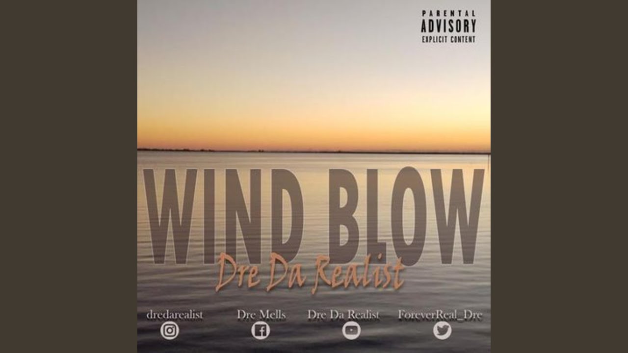 Wind Blow - YouTube