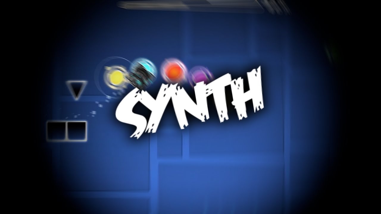 Synth (Full Cut Layout) By Mystic and Carbon (Me) - Geometry Dash 2.13 ...