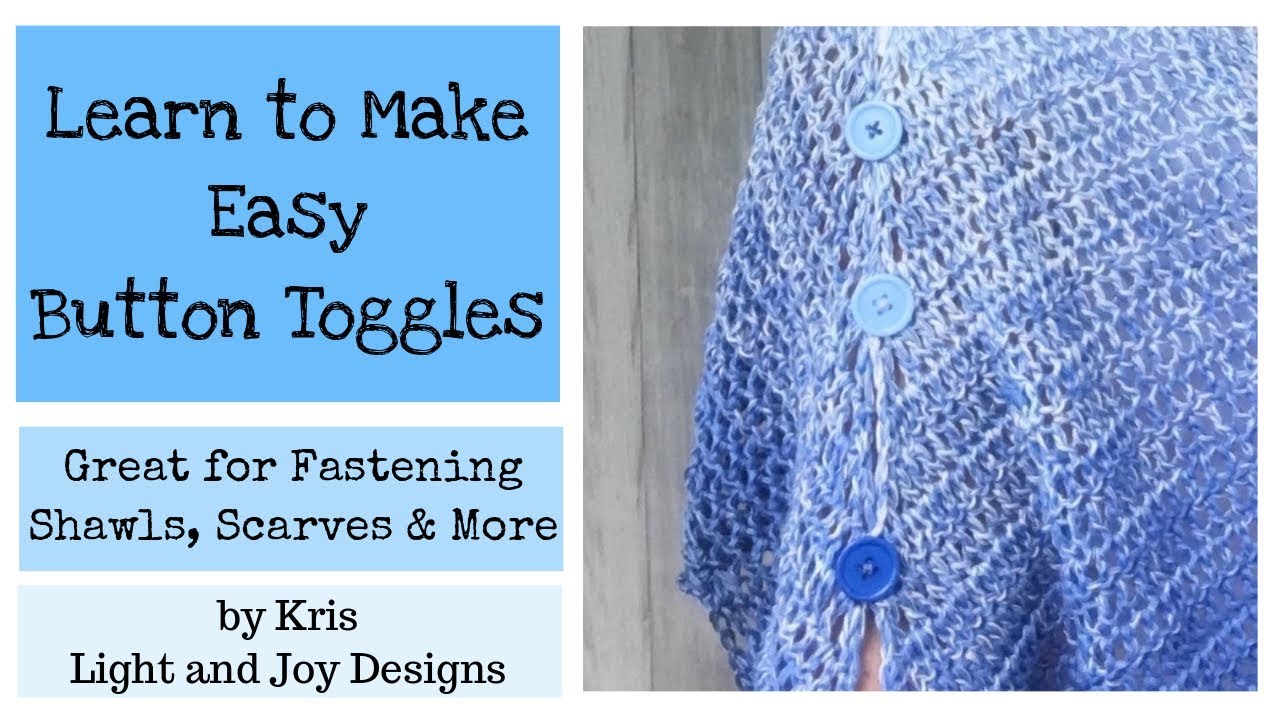 Learn How to Make an Easy Button Toggle - Works Like a Shawl Pin - Step ...