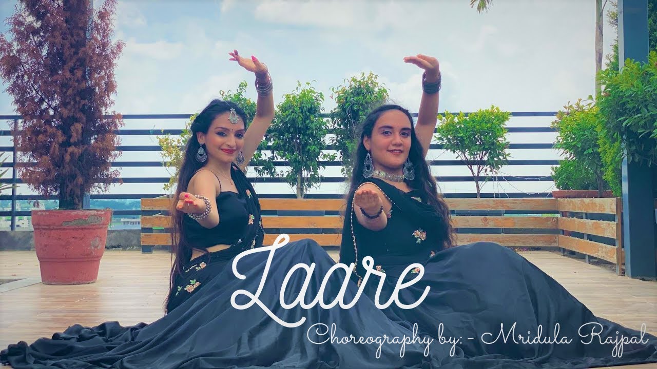 LAARE : Maninder Buttar | MRIDUL & NANDANI | Sargun Mehta | B Praak ...