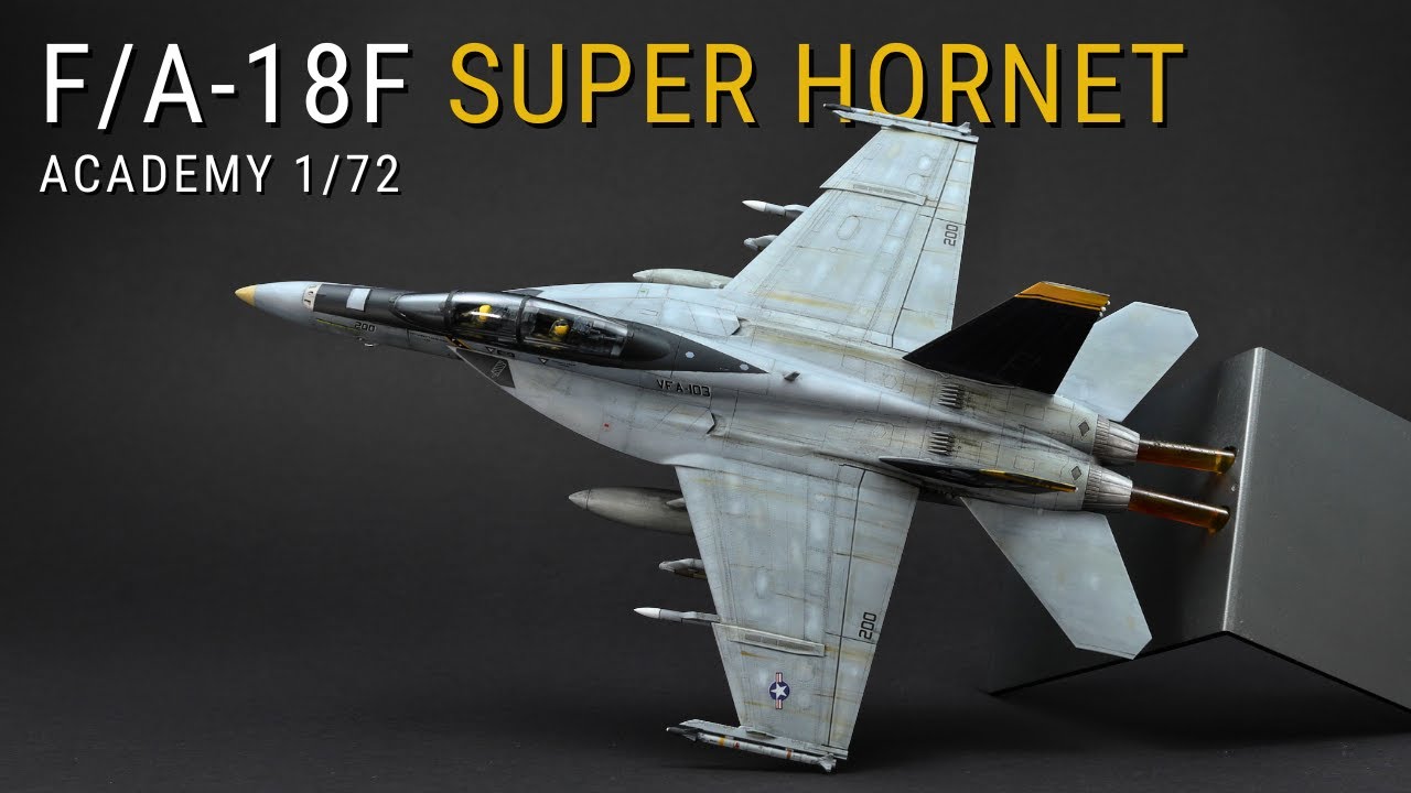 F/A-18F SUPER HORNET with Figures & PE | Academy 1/72 scale | Full ...