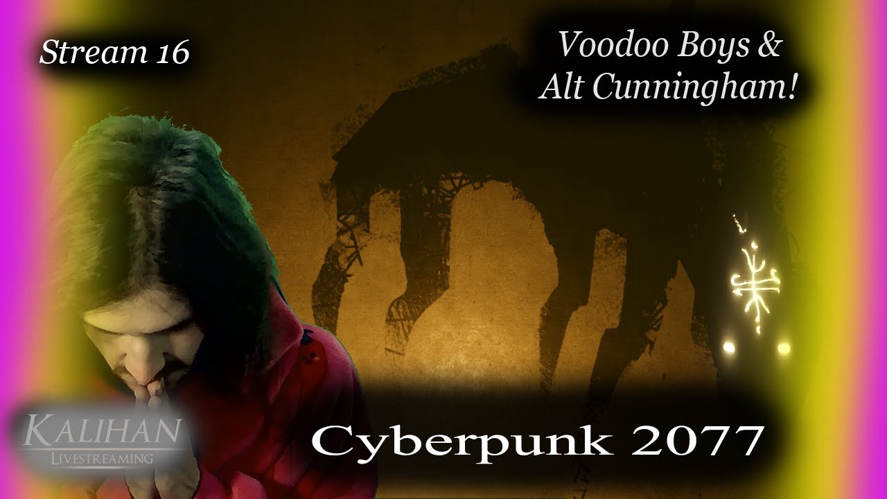 Voodoo Boys & Alt Cunningham [Main story] | Part 16 | Cyberpunk 2077 ...