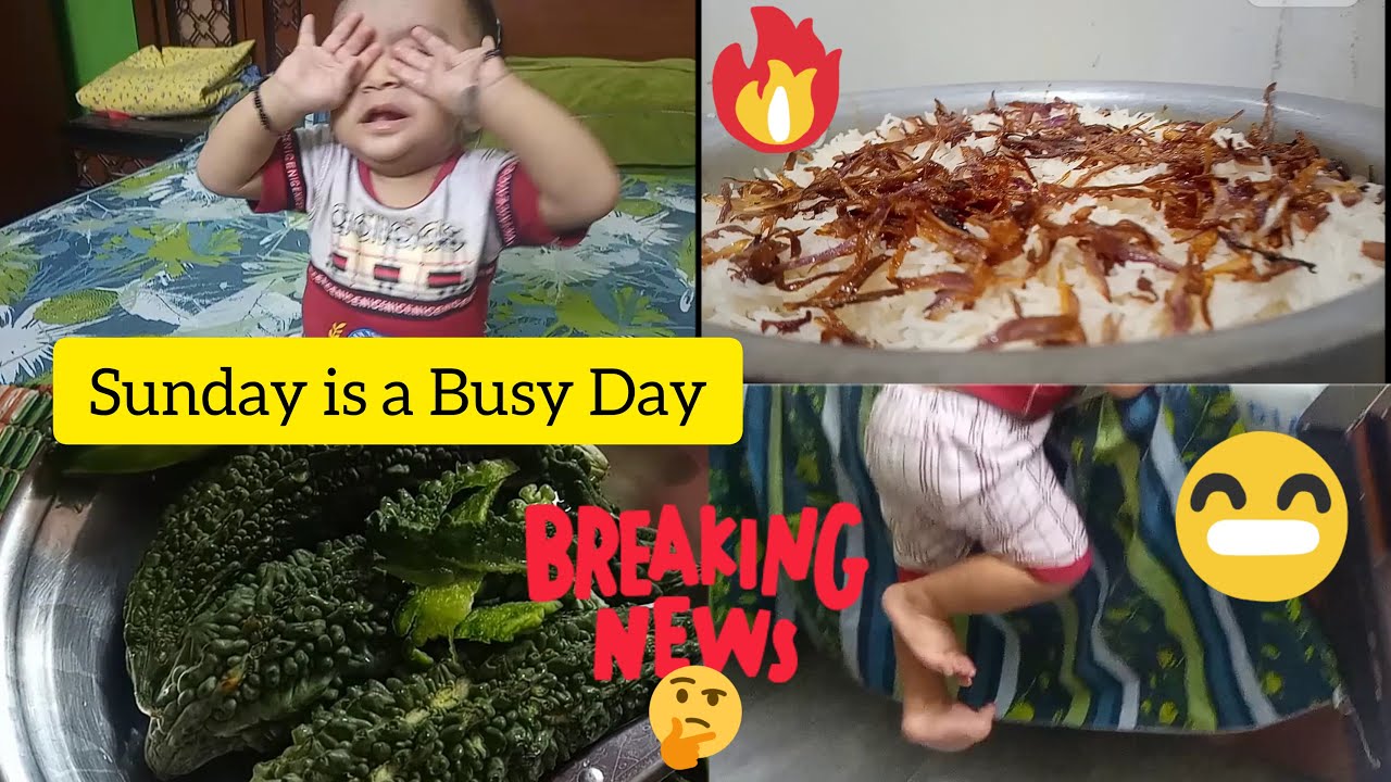 Sunday is a Busy Day | Sunday Afternoon and Evening Busy Routine ...
