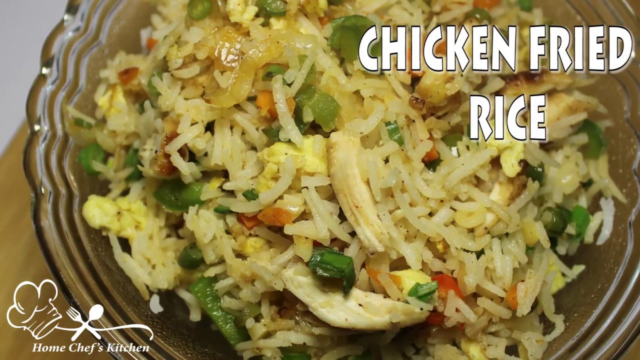 Chicken Fried Rice Restaurant Style Recipe | Chinese Chicken Fried Rice ...