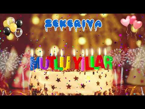 ZEKERiYA iyi ki doğdun – Mutlu Yıllar