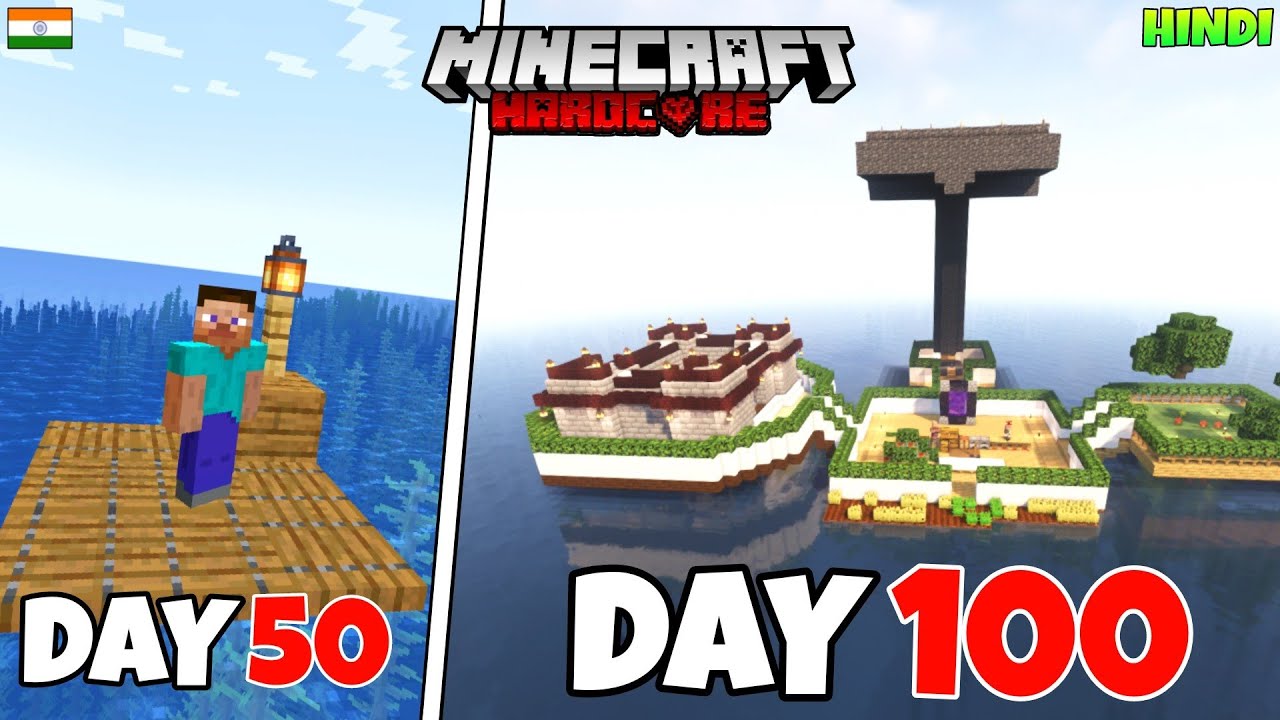I SURVIVED 100 DAYS ON RAFT IN MINECRAFT HARDCORE II MINECRAFT SURVIVAL ...