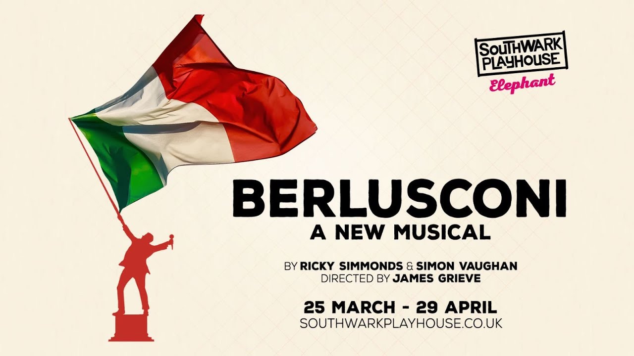 'Secrets and Lies' from Berlusconi, A New Musical by Ricky Simmonds and ...