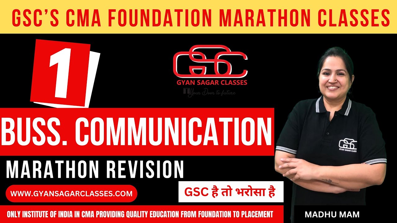 CMA FOUNDATION BUSINESS COMMUNICATION PART 1 | MADHU MAM | GYAN SAGAR ...