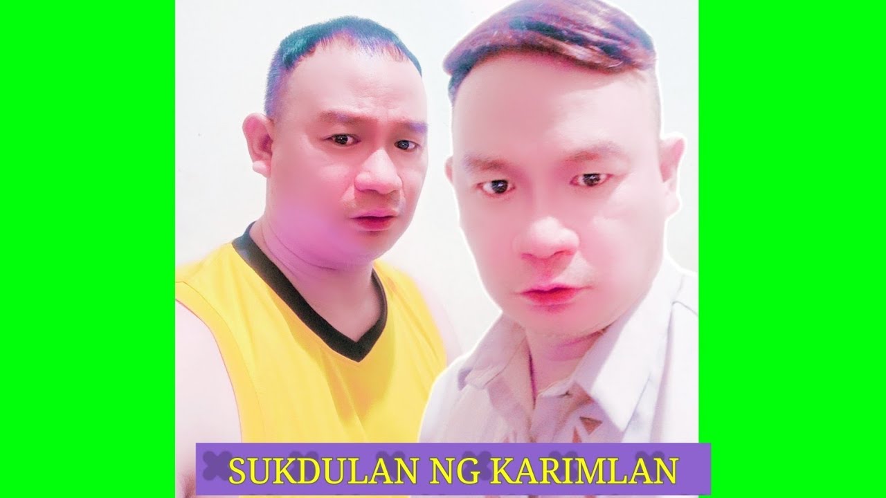 SUKDULAN NG KARIMLAN - YouTube