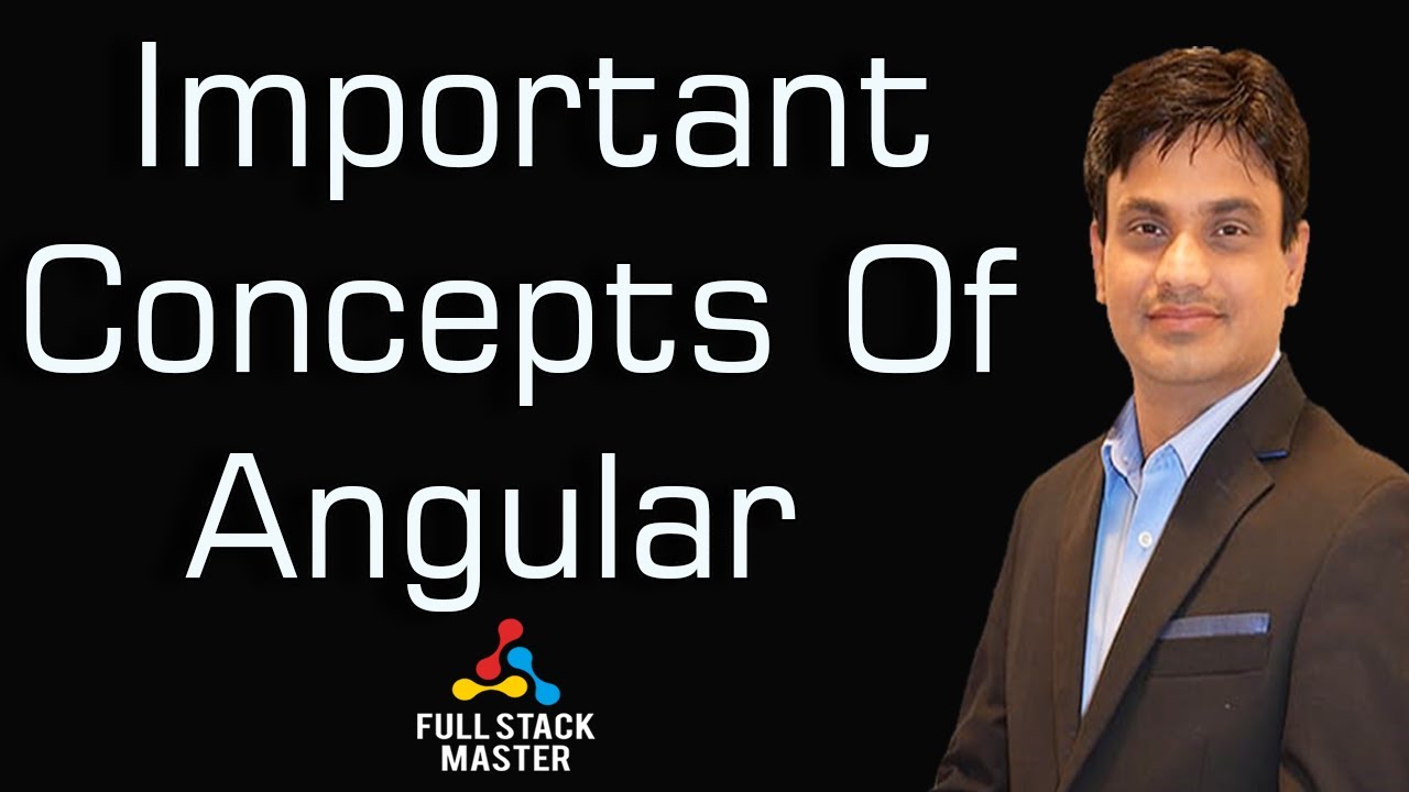 Important Concepts Of Angular | Interview - YouTube