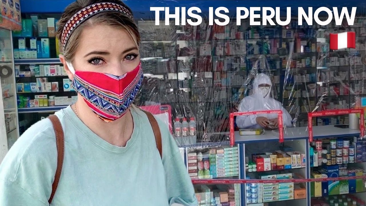 COVID-19 SOUTH AMERICA 🇵🇪 THIS IS WHAT PERU LOOKS LIKE NOW | DAY 79 ...