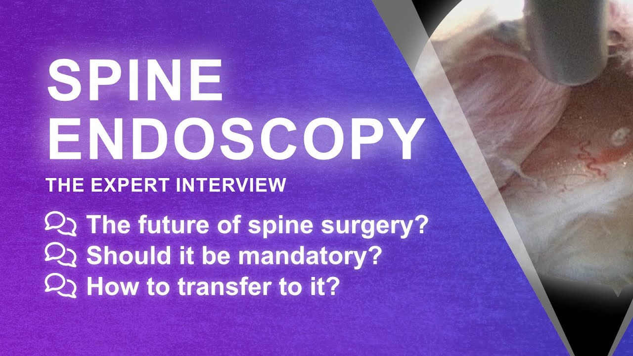 The Endoscopic Spine Surgery Interview - Prof Hayati Aygün interviewed ...