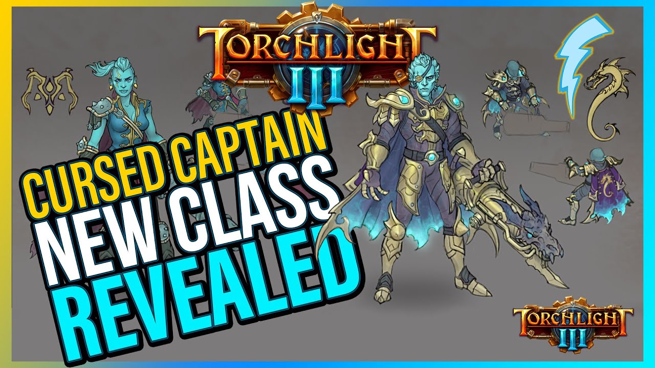 Torchlight 3 Reveals the Cursed Captain Class Officially + NEW Pets ...