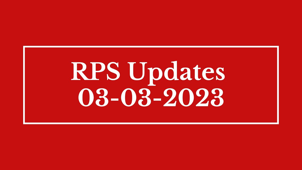 RPS Updates 03/03/2023 - YouTube