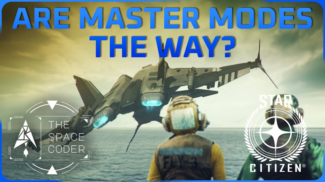 Star Citizen - Are Master Modes the way? - YouTube
