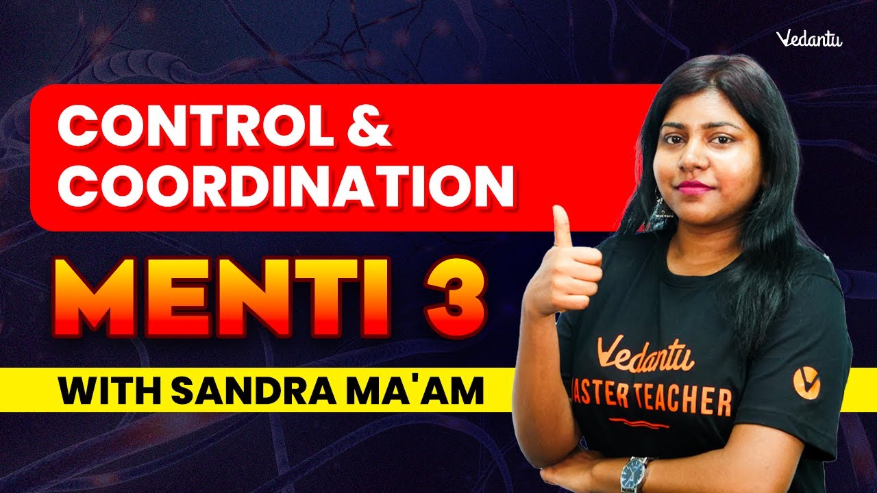 Control & Coordination Menti | Class 10 | CBSE 2025 | Sandra Ma'am ...