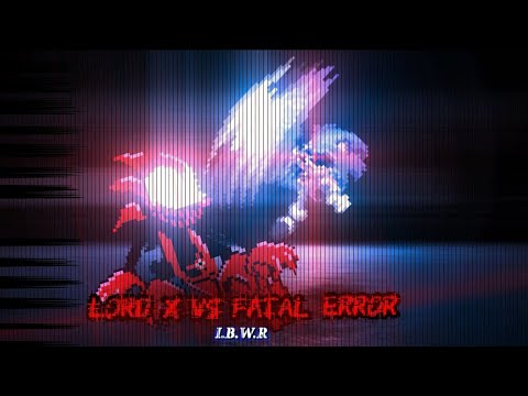 Lord X VS Fatal Error | Collab with @gruntytikyforwar - YouTube