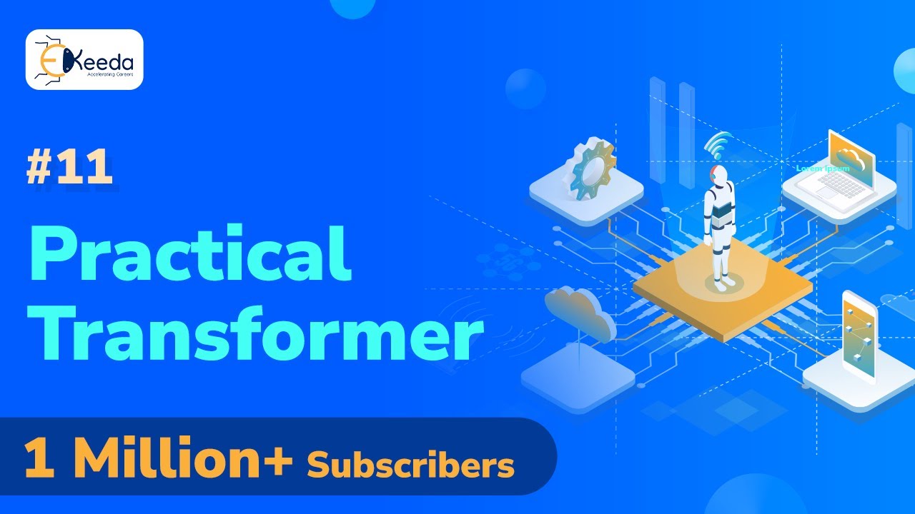 Practical Transformer - Single Phase Transformer - Electrical Machines ...