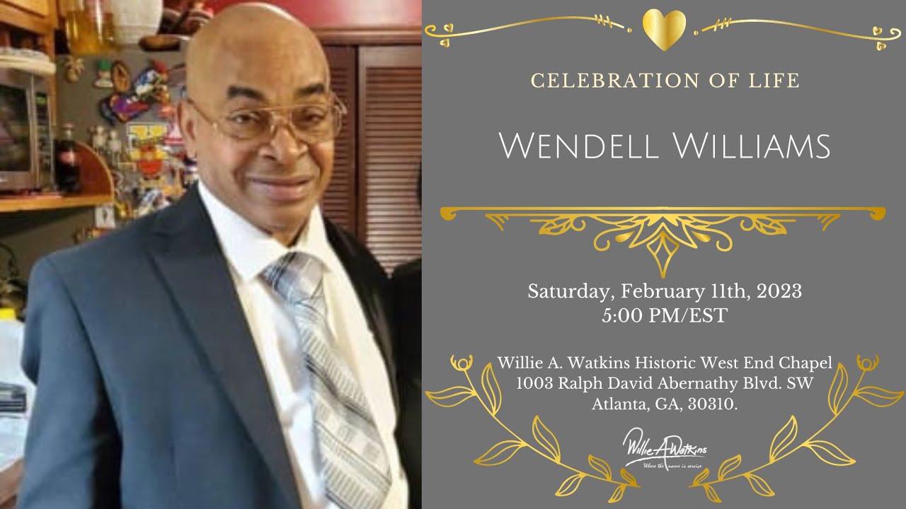 Celebration of Life for Wendell Williams - YouTube