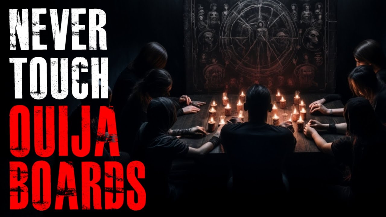 Never Touch Ouija Boards True Scary Ouija Board Stories Youtube