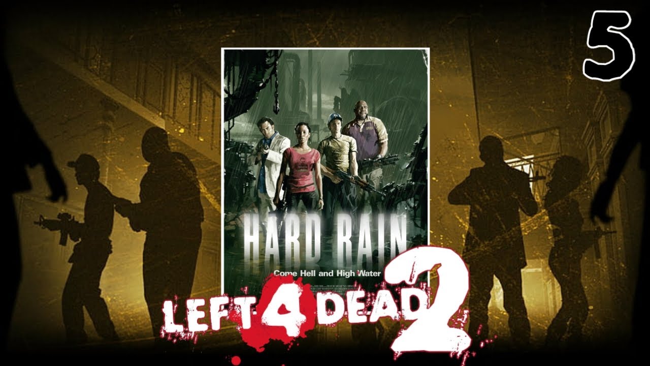 Left4Dead2 - Hard Rain #5 - YouTube