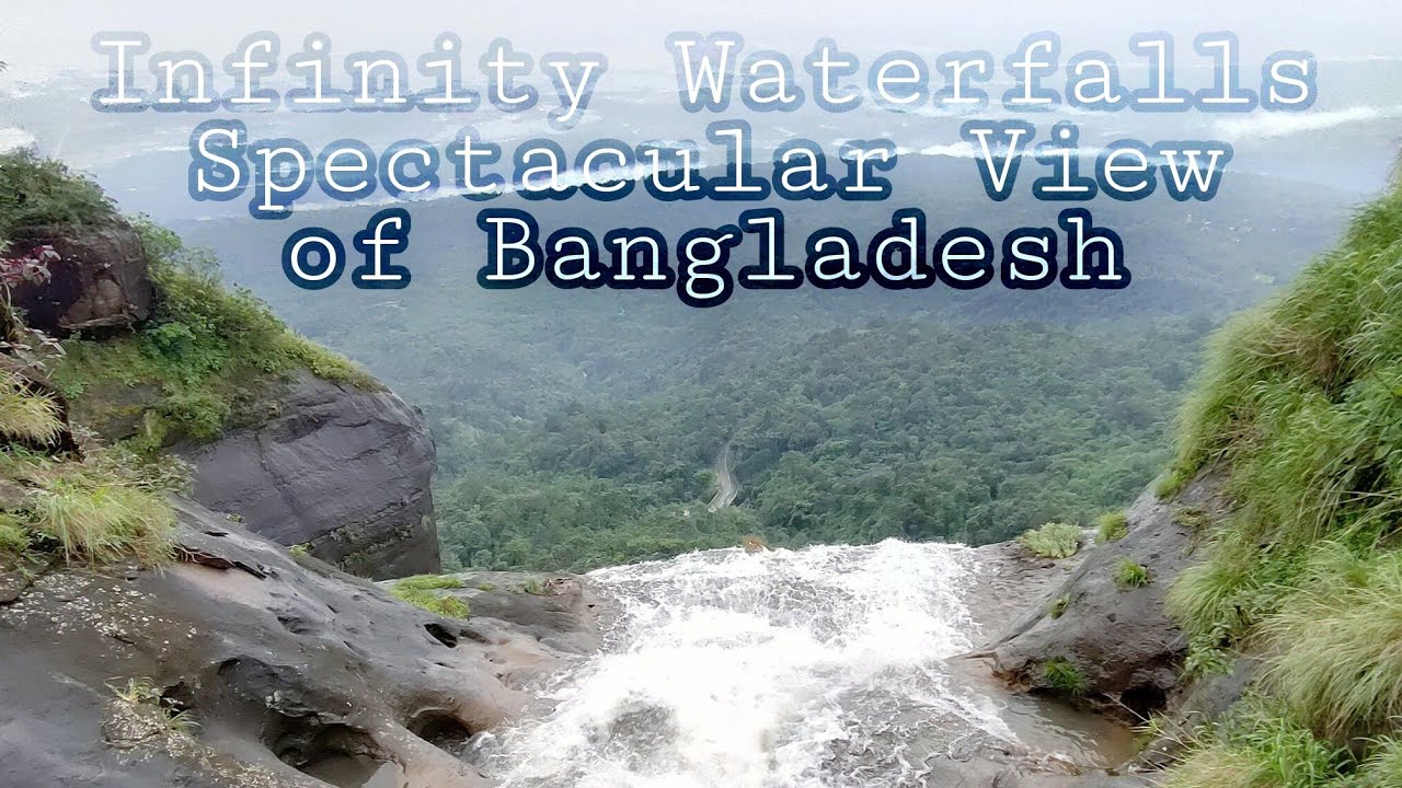 Infinity Waterfalls|| Spectacular View of Bangladesh @WildRoverChannel ...