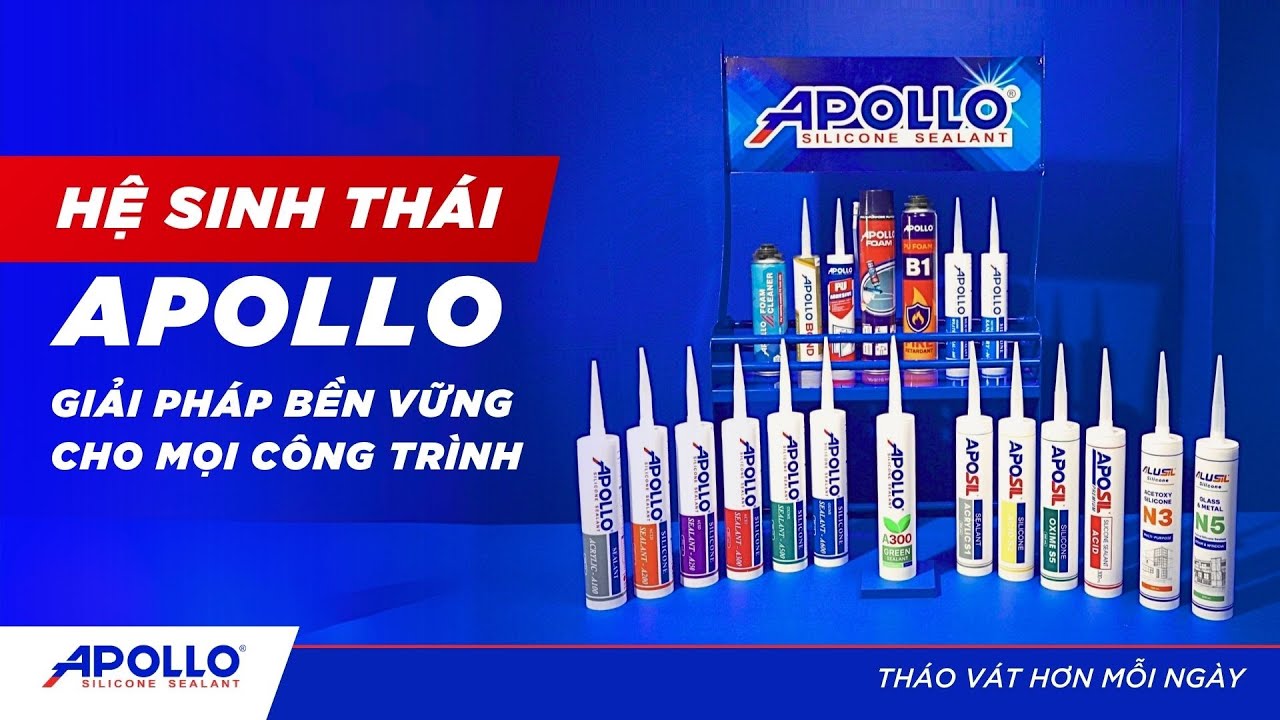 Hệ sinh thái Apollo Silicone - Lựa chọn tối ưu cho mọi công trình ...