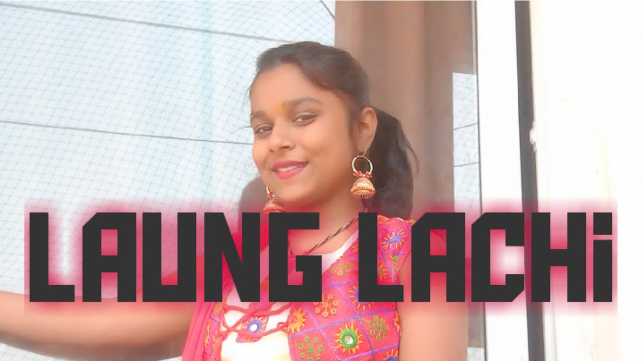 laung lachi dance cover by aanchal srivastava - YouTube
