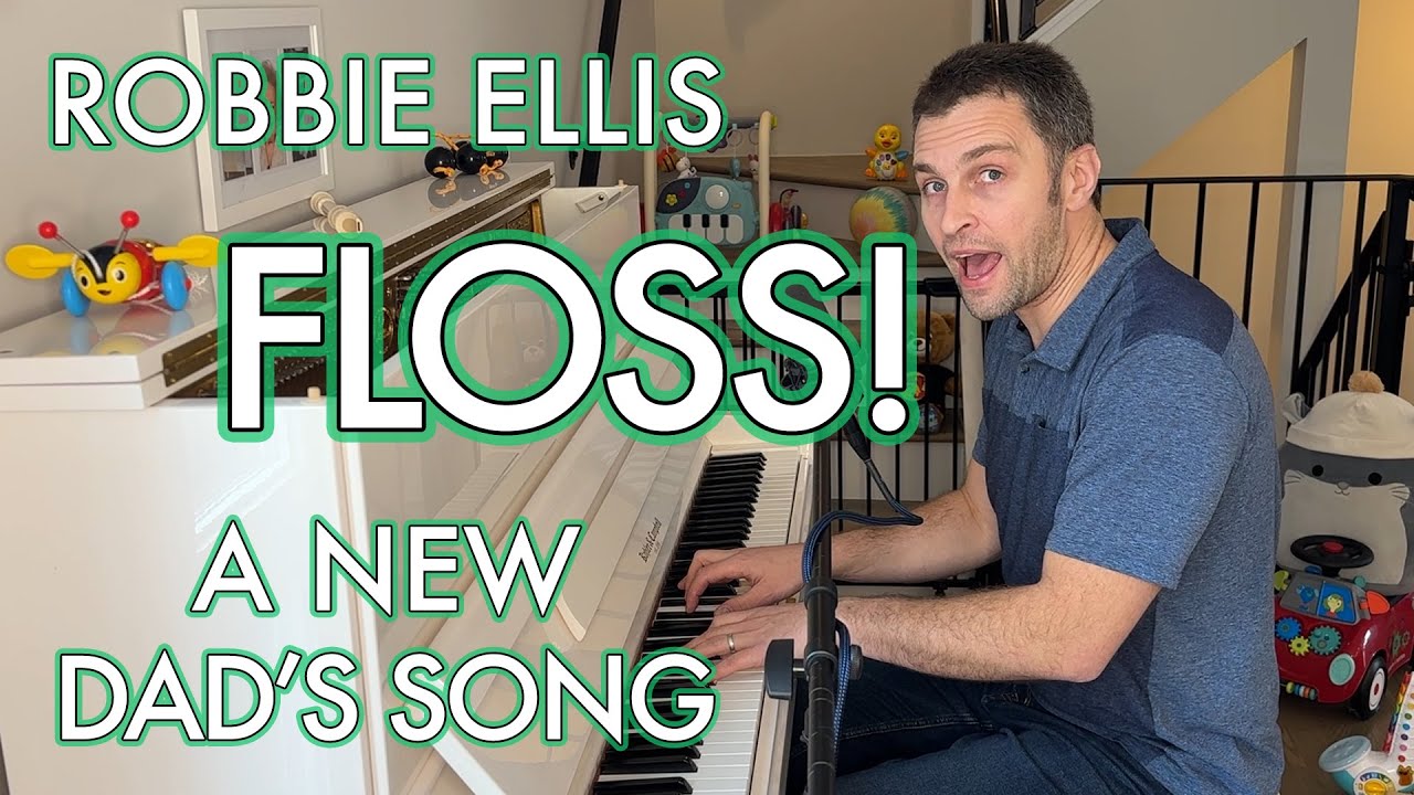 Floss! - A New Dad's Song - YouTube