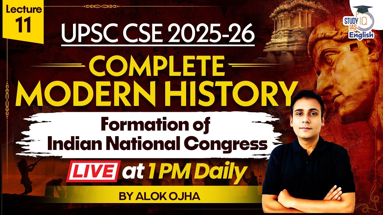 Complete Modern History | Formation of Indian National Congress | Lec ...
